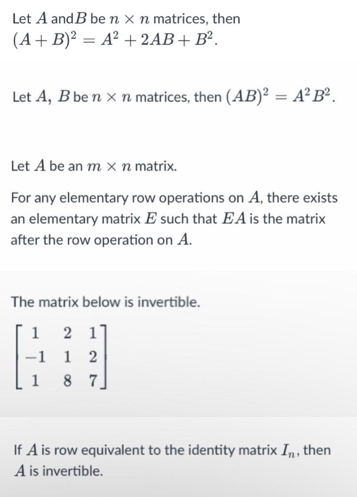Solved Let A and B ben x n matrices, then (A + B)² = A² | Chegg.com