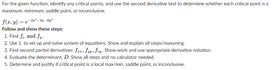 Solved For the given function, identify any critical points, | Chegg.com
