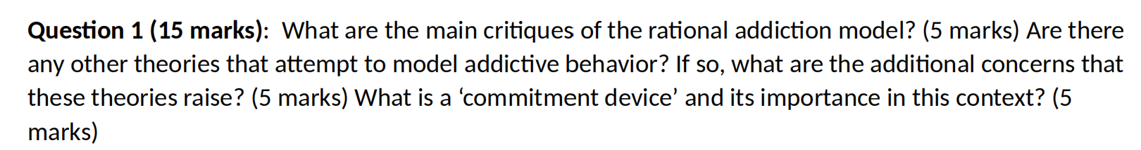 Solved Question 1 (15 marks): What are the main critiques of | Chegg.com
