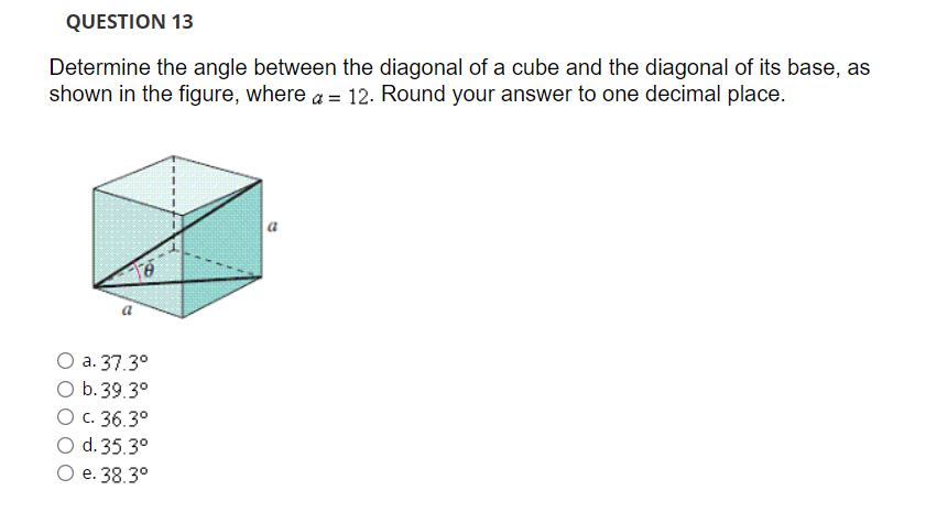 Solved Determine the angle between the diagonal of a cube | Chegg.com