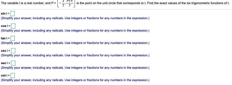 Solved The Variable T Is A Real Number And P Is The Point 