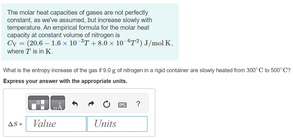 Solved The molar heat capacities of gases are not perfectly | Chegg.com