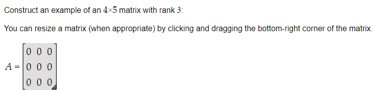 Solved Construct an example of an 4x5 matrix with rank 3: | Chegg.com