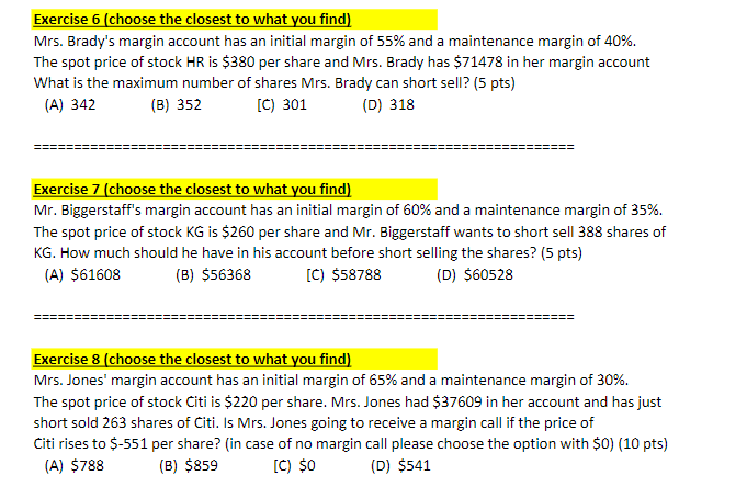 Solved Exercise 6 (choose the closest to what you find) Mrs. | Chegg.com