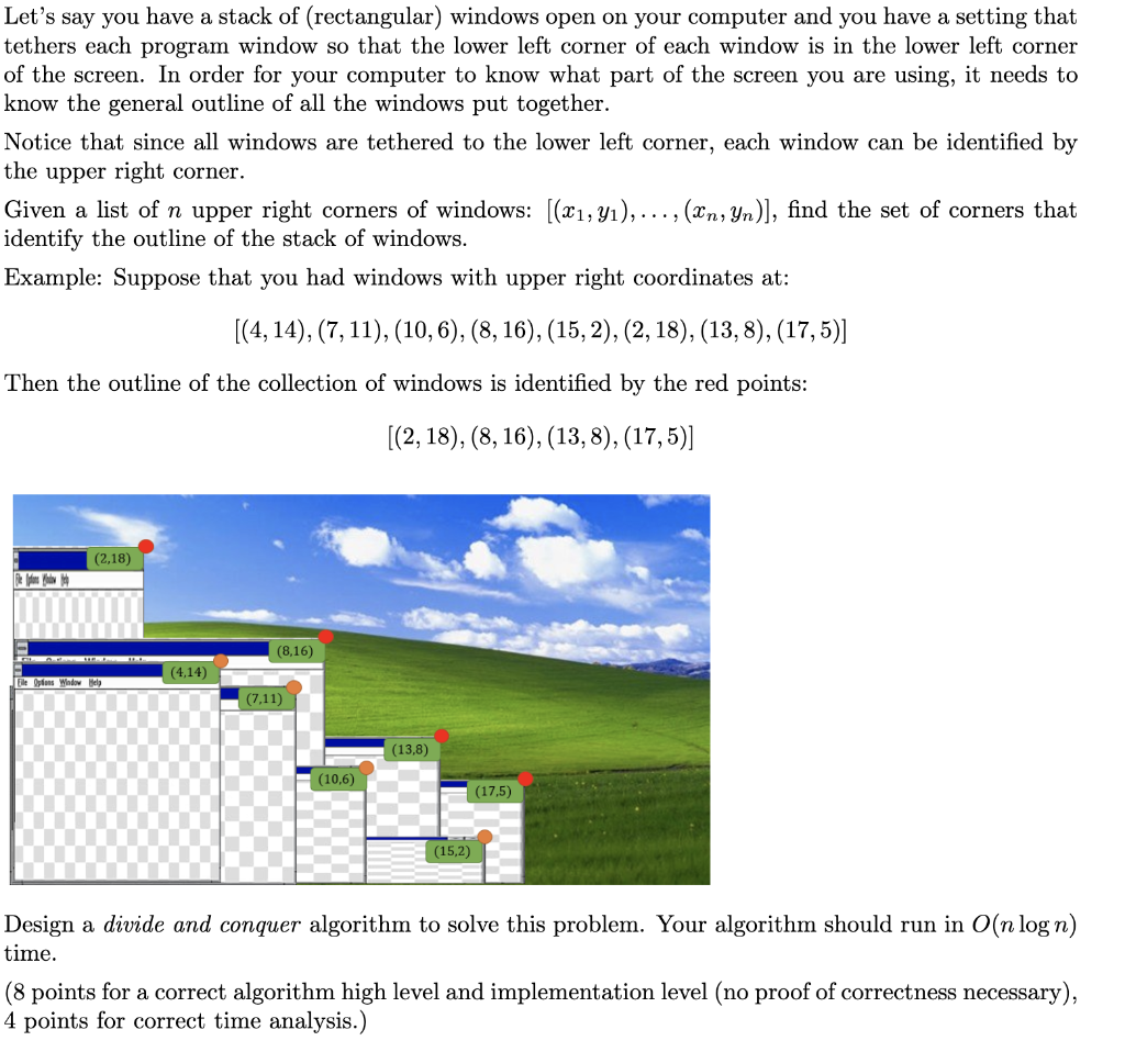 Solved Let's say you have a stack of (rectangular) windows | Chegg.com