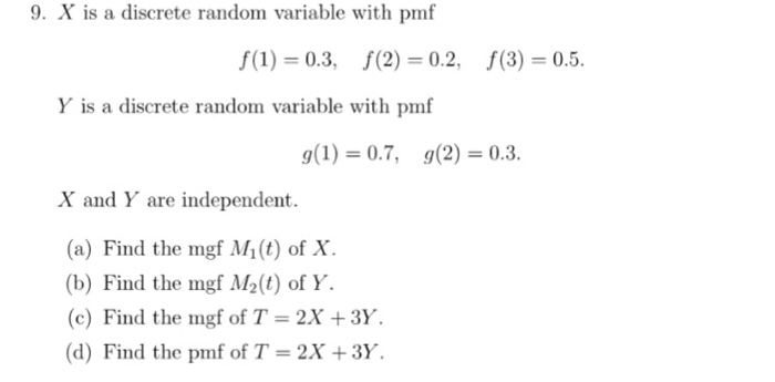 Solved X is a discrete random variable with pmf f(1) = 0.3, | Chegg.com