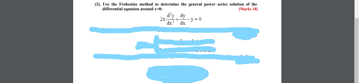 Solved (2). Use the Frobenius method to determine the | Chegg.com