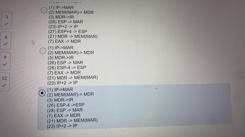 Solved 3 6 9 (1) IP->MAR (2) MEM(MAR)-> MDR (3) MDR->IR (28) | Chegg.com