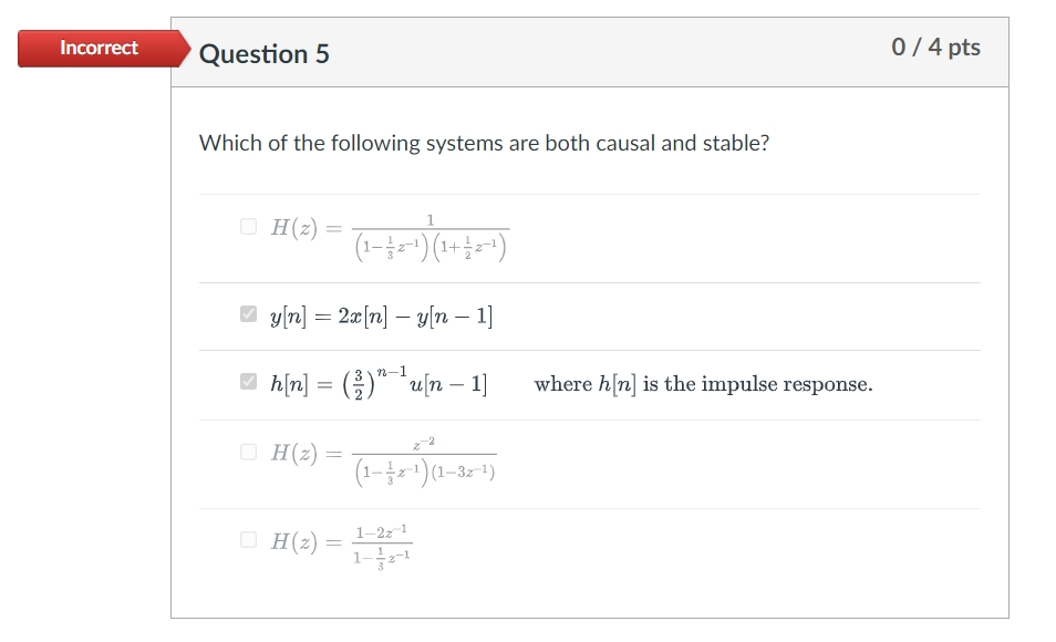 Solved Which of the following systems are both causal and | Chegg.com