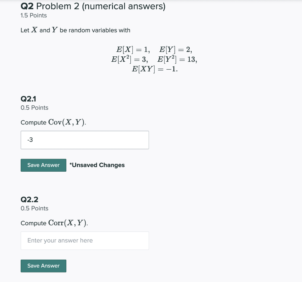 Solved Q2 Problem 2 (numerical answers) 1.5 Points Let X and | Chegg.com