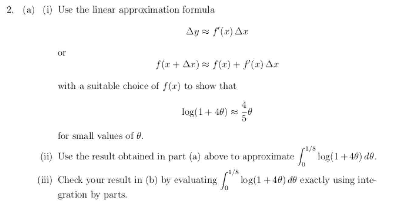 Solved 2 A I Use The Linear Approximation Formula Ay 3756