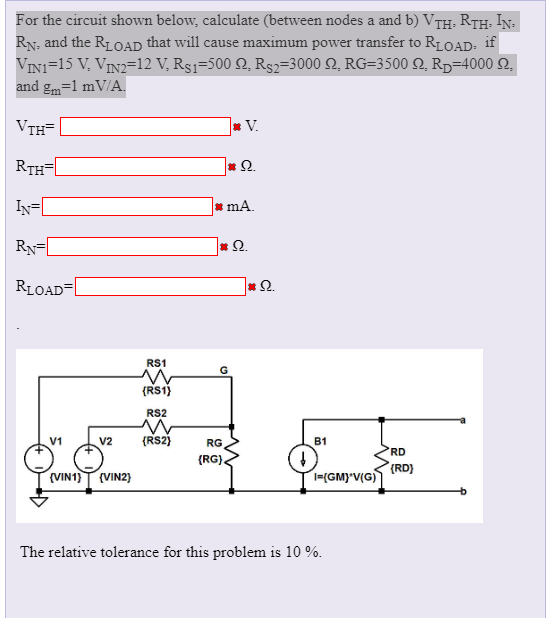 Solved For the circuit shown below, calculate (between nodes | Chegg.com