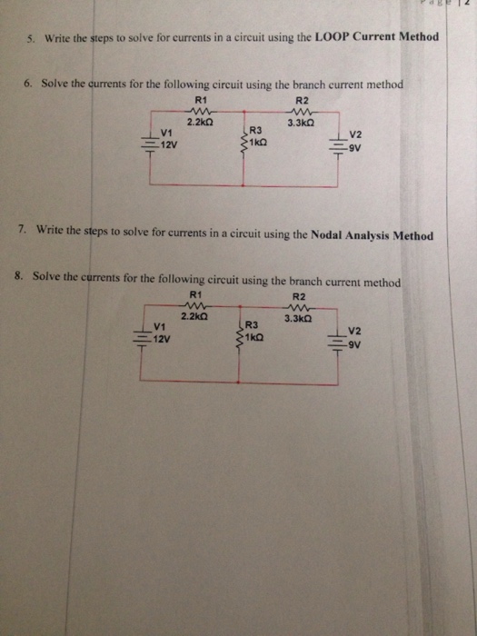 Solved 5. Write the steps to solve for currents in a circuit | Chegg.com