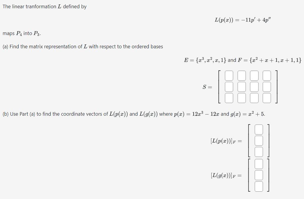 Solved The linear tranformation L defined by | Chegg.com