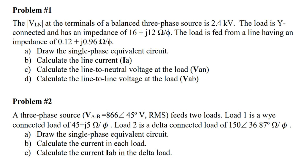 Solved Problem #1 The VLN at the terminals of a balanced | Chegg.com