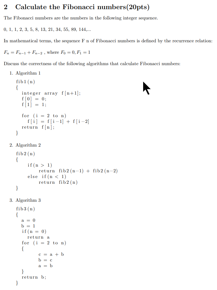 Solved 2 ﻿Calculate the Fibonacci numbers(20pts)The | Chegg.com