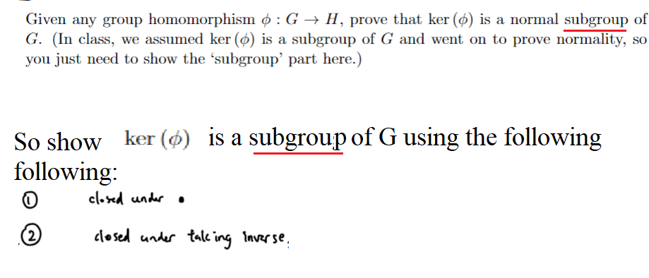 Solved Given any group homomorphism ϕ:G→H, prove that ker(ϕ) | Chegg.com