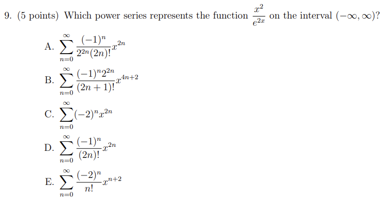 Solved 9. (5 points) Which power series represents the | Chegg.com