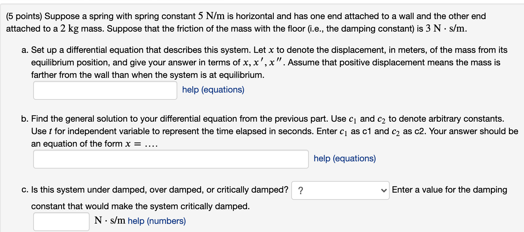 Solved Suppose A Spring With Spring Constant 5 N M5 N M Is