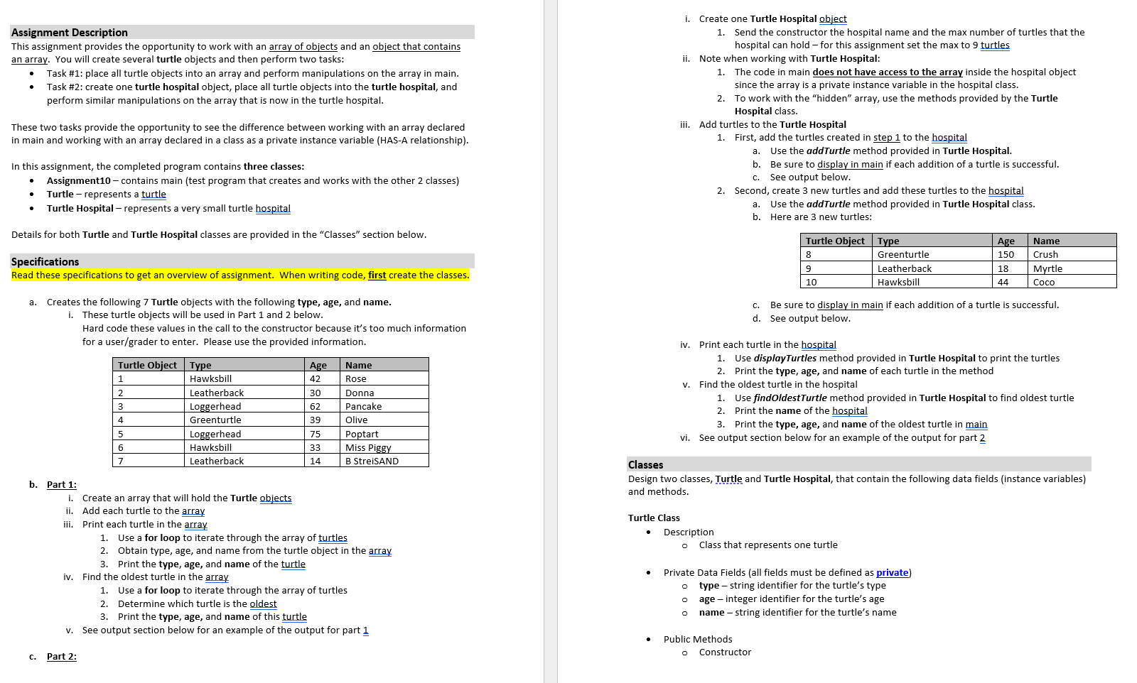 Solved i. Create one Turtle Hospital object Assignment | Chegg.com