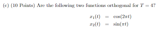 Solved C 10 Points Are The Following Two Functions