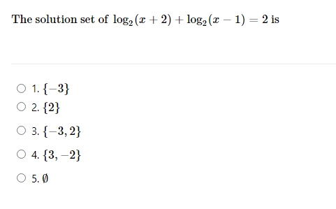 Solved The solution set of log2(x+2)+log2(x−1)=2 is 1. {−3} | Chegg.com