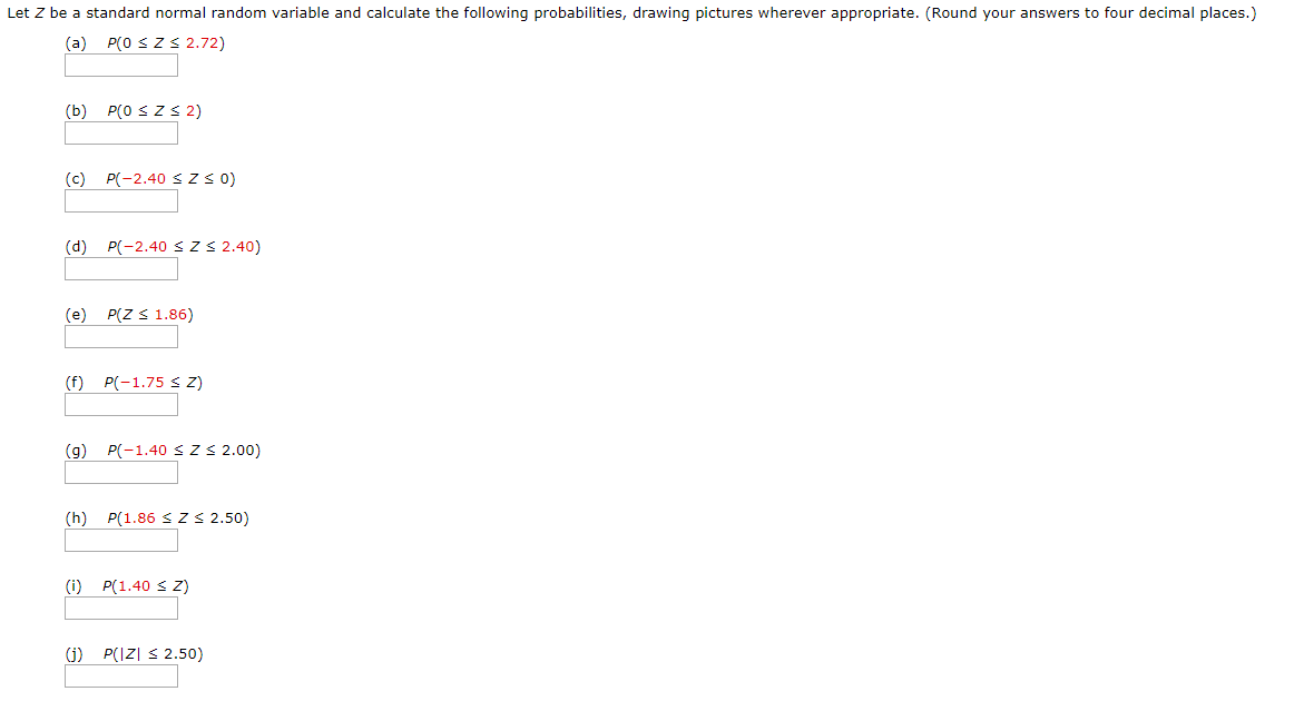 Solved Let Z be a standard normal random variable and | Chegg.com