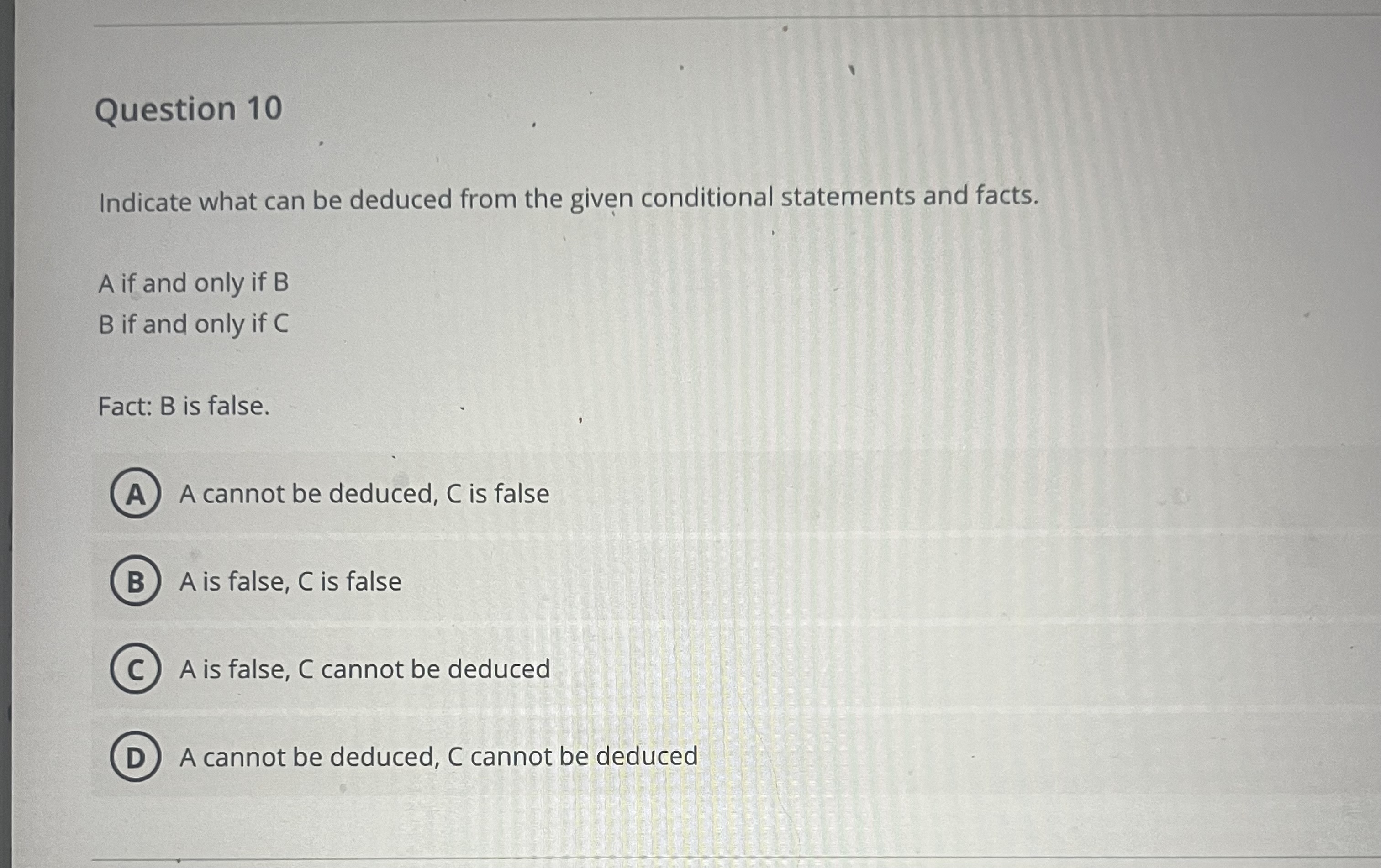 Solved Question 10Indicate what can be deduced from the | Chegg.com