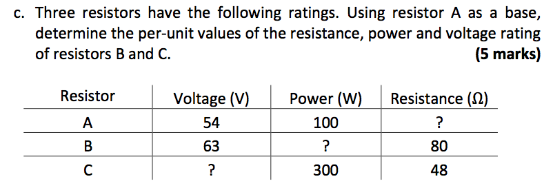 Solved c. Three resistors have the following ratings. Using | Chegg.com