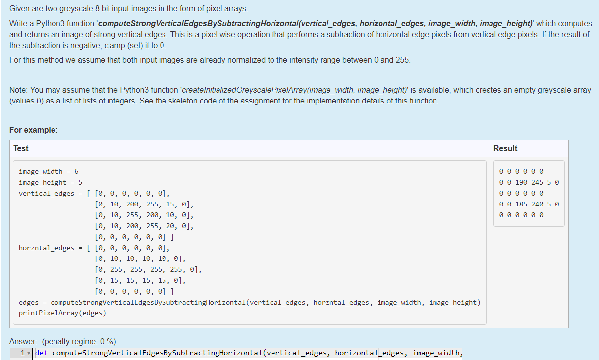 Solved Given are two greyscale 8 bit input images in the | Chegg.com
