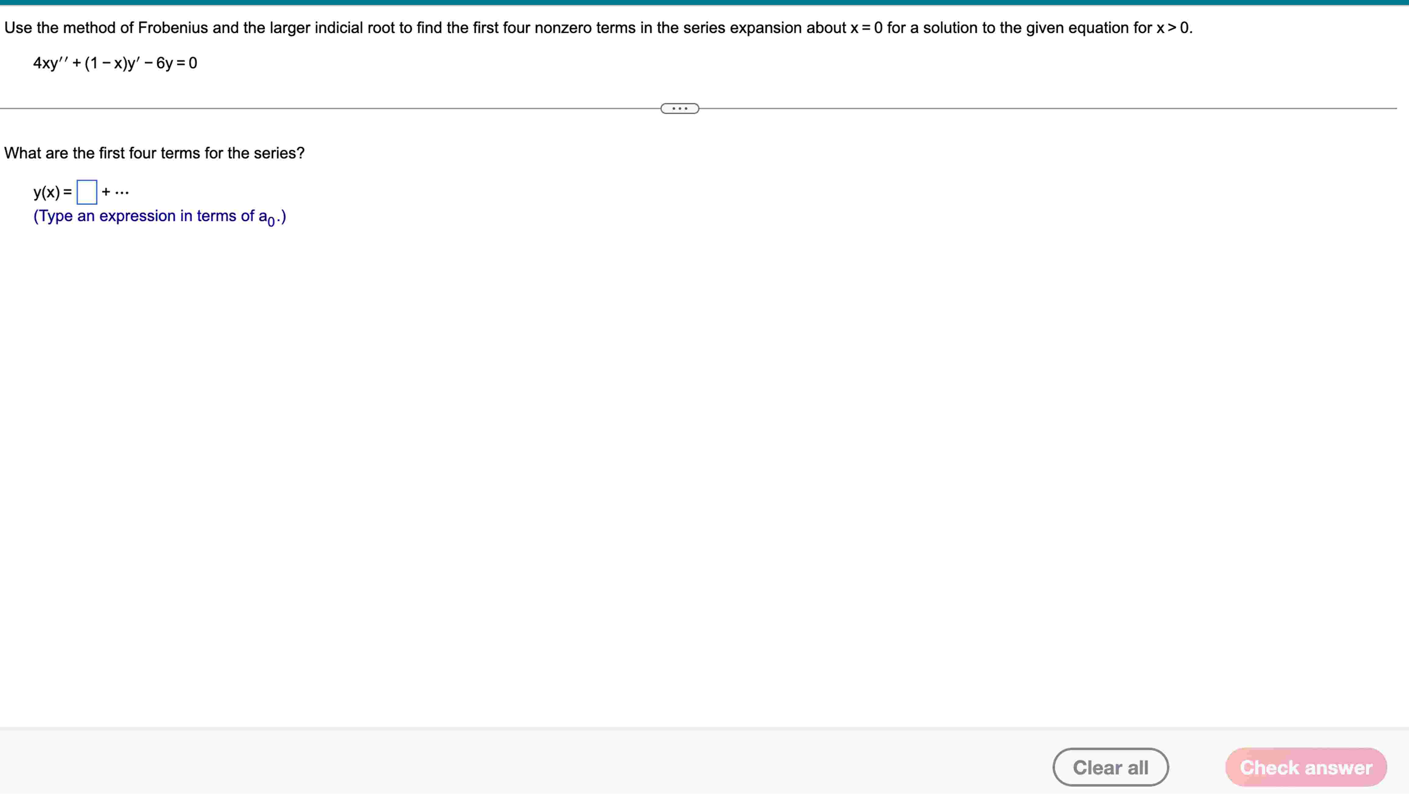 Solved Use the method of ﻿Frobenius and the larger indicial | Chegg.com
