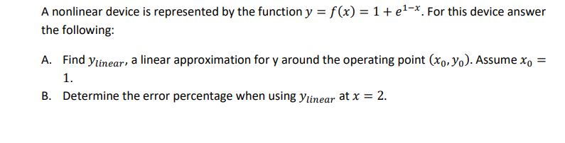 Solved A nonlinear device is represented by the function | Chegg.com