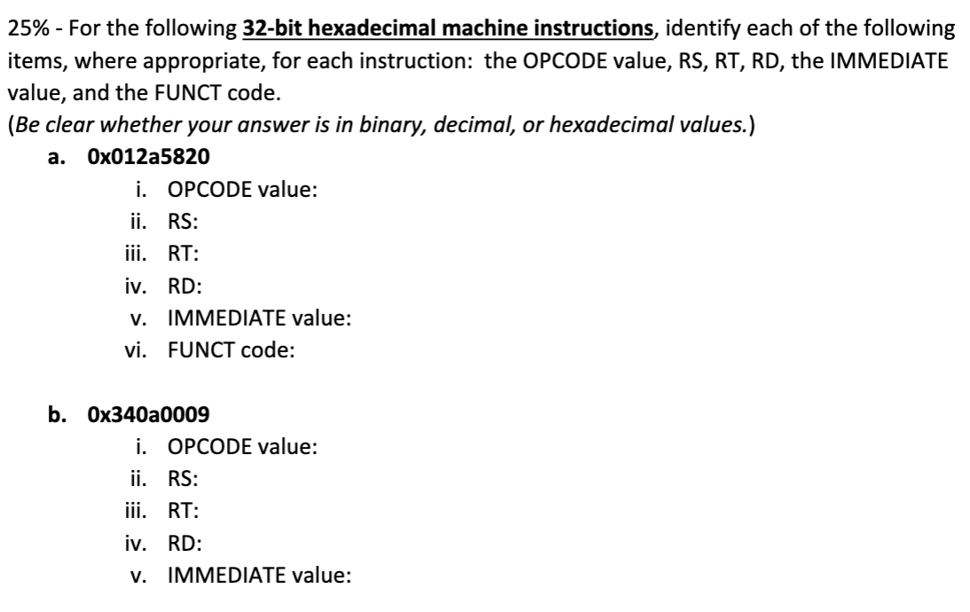 Solved 25% - For the following 32-bit hexadecimal machine | Chegg.com