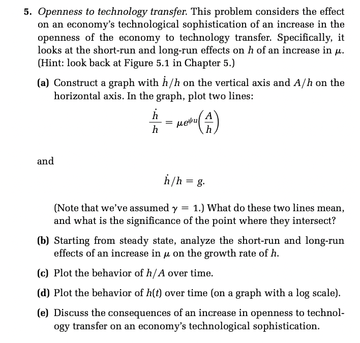 Solved 5. Openness to technology transfer. This problem | Chegg.com