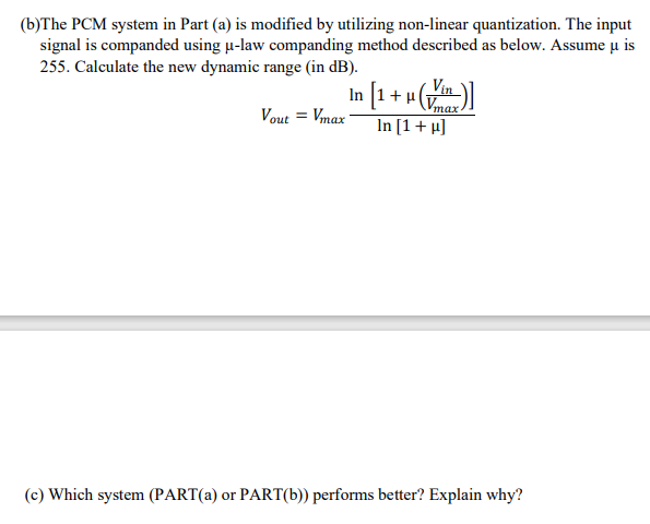 Solved (b)The PCM system in Part (a) is modified by | Chegg.com