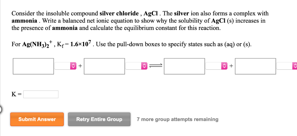 Solved Consider the insoluble compound silver chloride , | Chegg.com