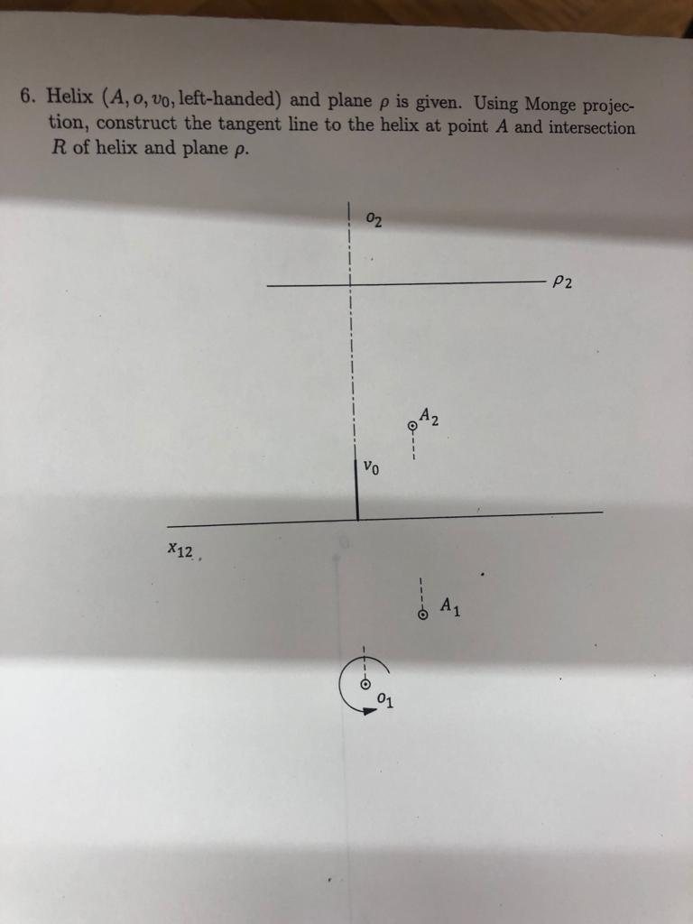 6. Helix (A, o, vo, left-handed) and plane p is | Chegg.com