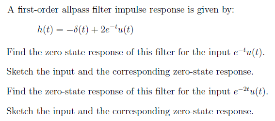 Solved A first-order allpass filter impulse response is | Chegg.com