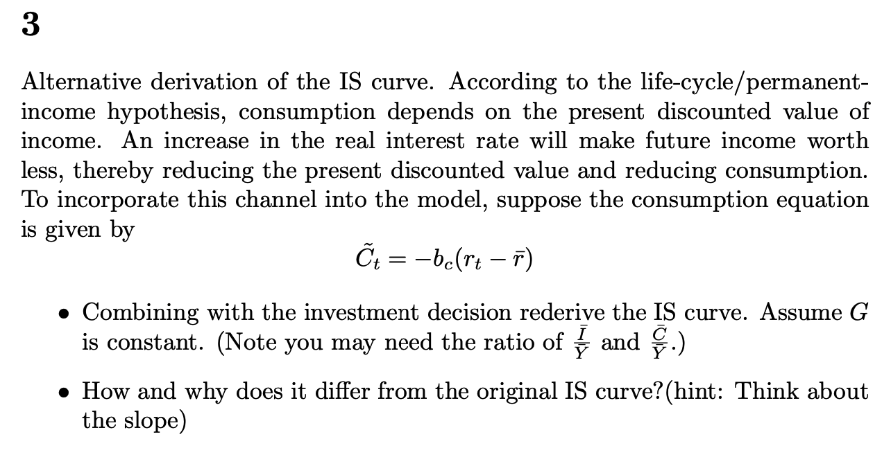 Solved 3 Alternative derivation of the IS curve. According | Chegg.com