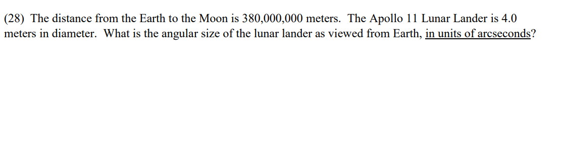 Solved (28) The distance from the Earth to the Moon is | Chegg.com