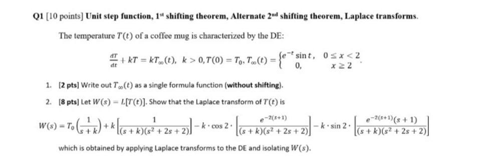 Solved Q1 [10 points] Unit step function, 1" shifting | Chegg.com