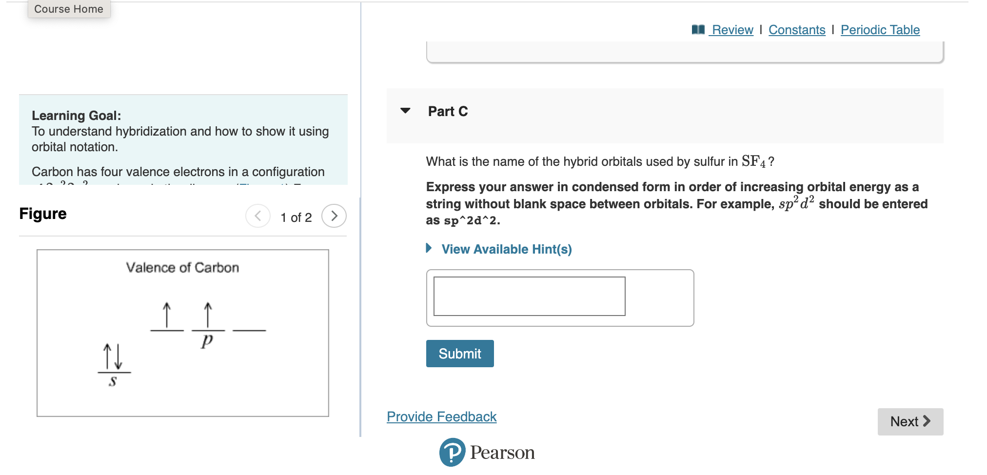 Solved Learning Goal: Part C To understand hybridization and | Chegg.com