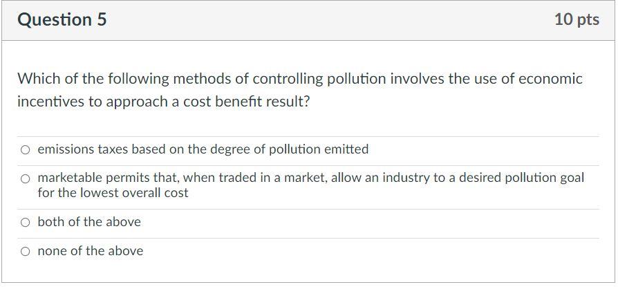 Solved Question 5 10 pts Which of the following methods of | Chegg.com