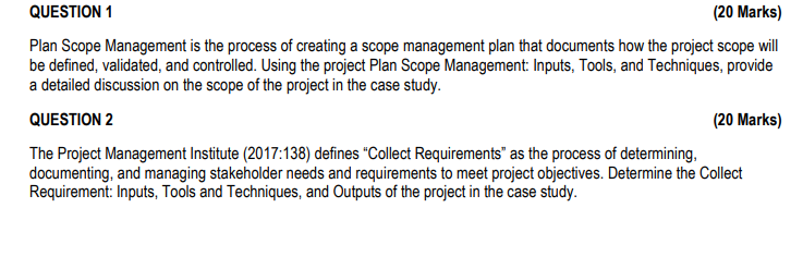 Solved QUESTION 1(20 ﻿Marks)Plan Scope Management is the | Chegg.com