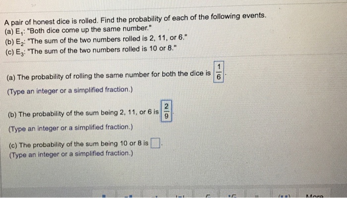 Solved A pair of honest dice is rolled. Find the probability | Chegg.com