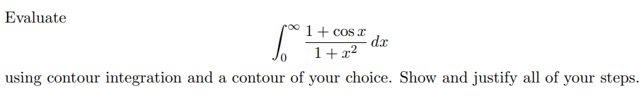 Solved Complex Analysis: Please solve the following problem | Chegg.com