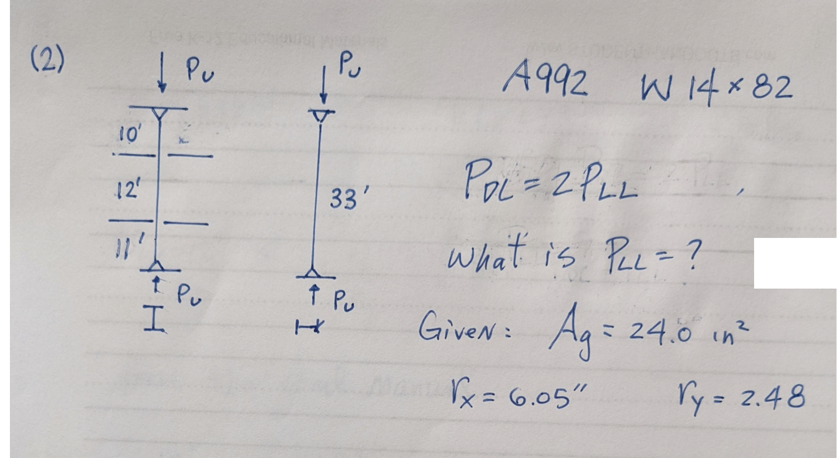 Solved A992 W14 ×82 PDL=2PLL what is PLL= ? Given: | Chegg.com