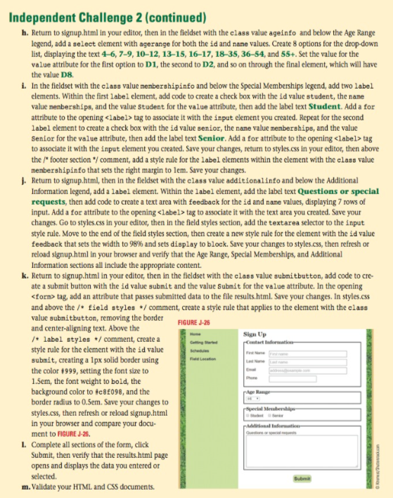Solved Independent Challenge 2 The coordinators of the | Chegg.com