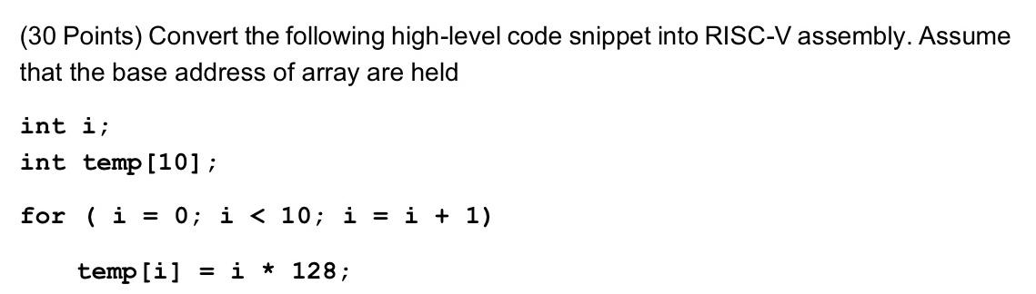 Solved (30 Points) Convert the following high-level code | Chegg.com