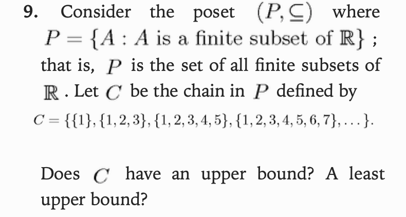 Solved 9. Consider the poset(P, ) where P ={A: A is a finite | Chegg.com